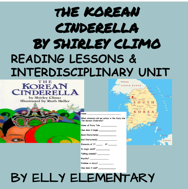 THE KOREAN CINDERELLA by Shirley Climo: UNIT OF STUDY - Amped Up Learning