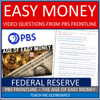 Age of Easy Money Economic Video Questions Federal Reserve Frontline ...