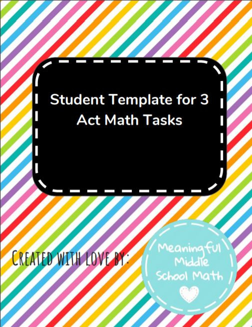 3 Act Task Template Student Template