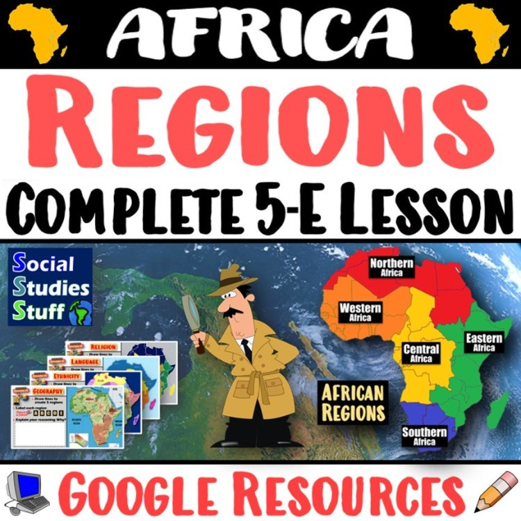 The Five Regions of Africa 5-E Lesson | African Geography and Culture ...