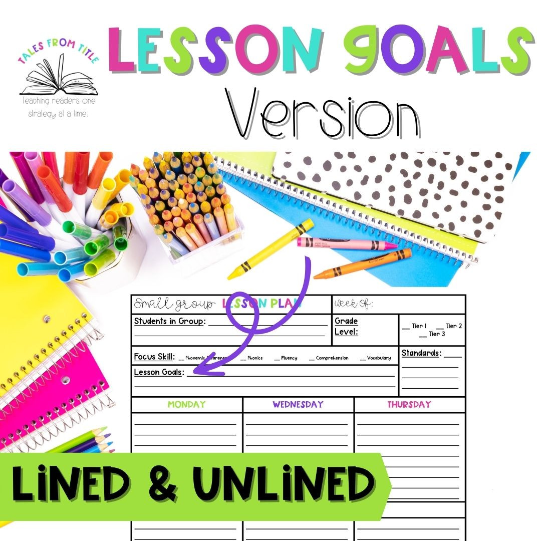 Intervention & Small Group Lesson Plan Templates: Lesson Goals - Amped ...
