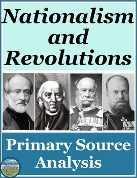 Nationalism and Revolutions in the 1800s Primary Source Analysis
