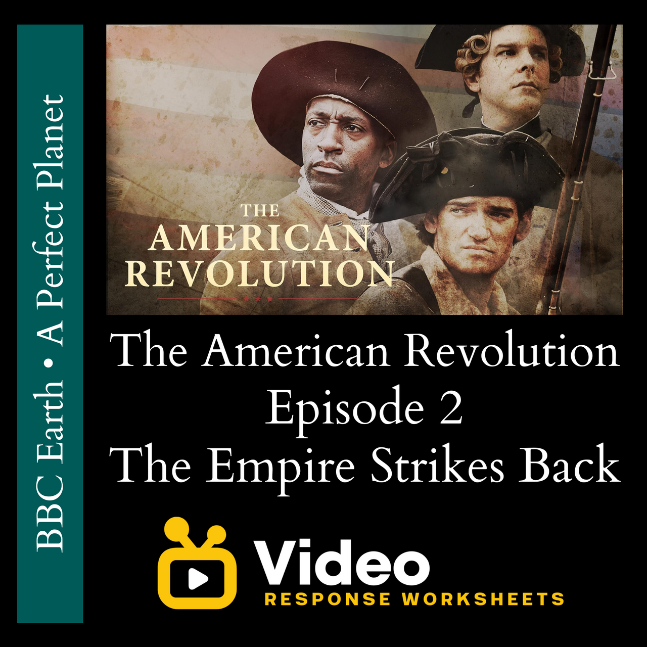 The American Revolution - Episode 2 - The Empire Fights Back ...