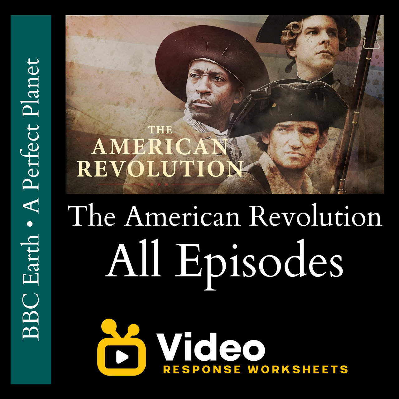 The American Revolution - All 3 Episodes Bundle - Video Response ...