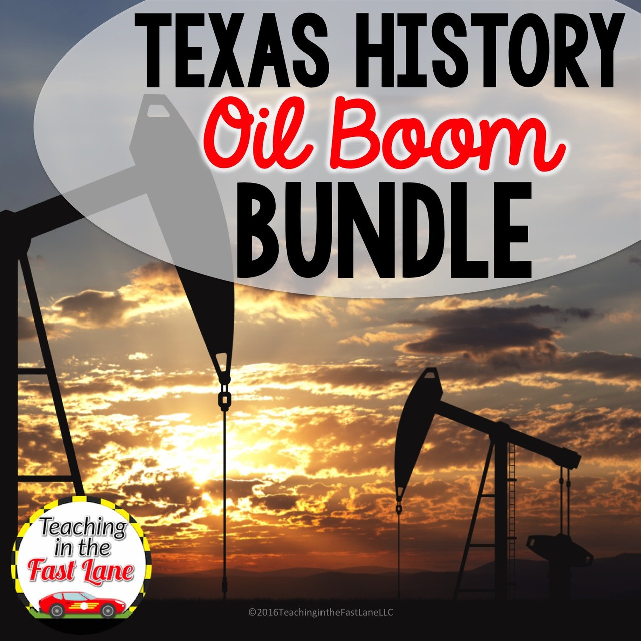 Oil Boom in Texas Bundle - Amped Up Learning