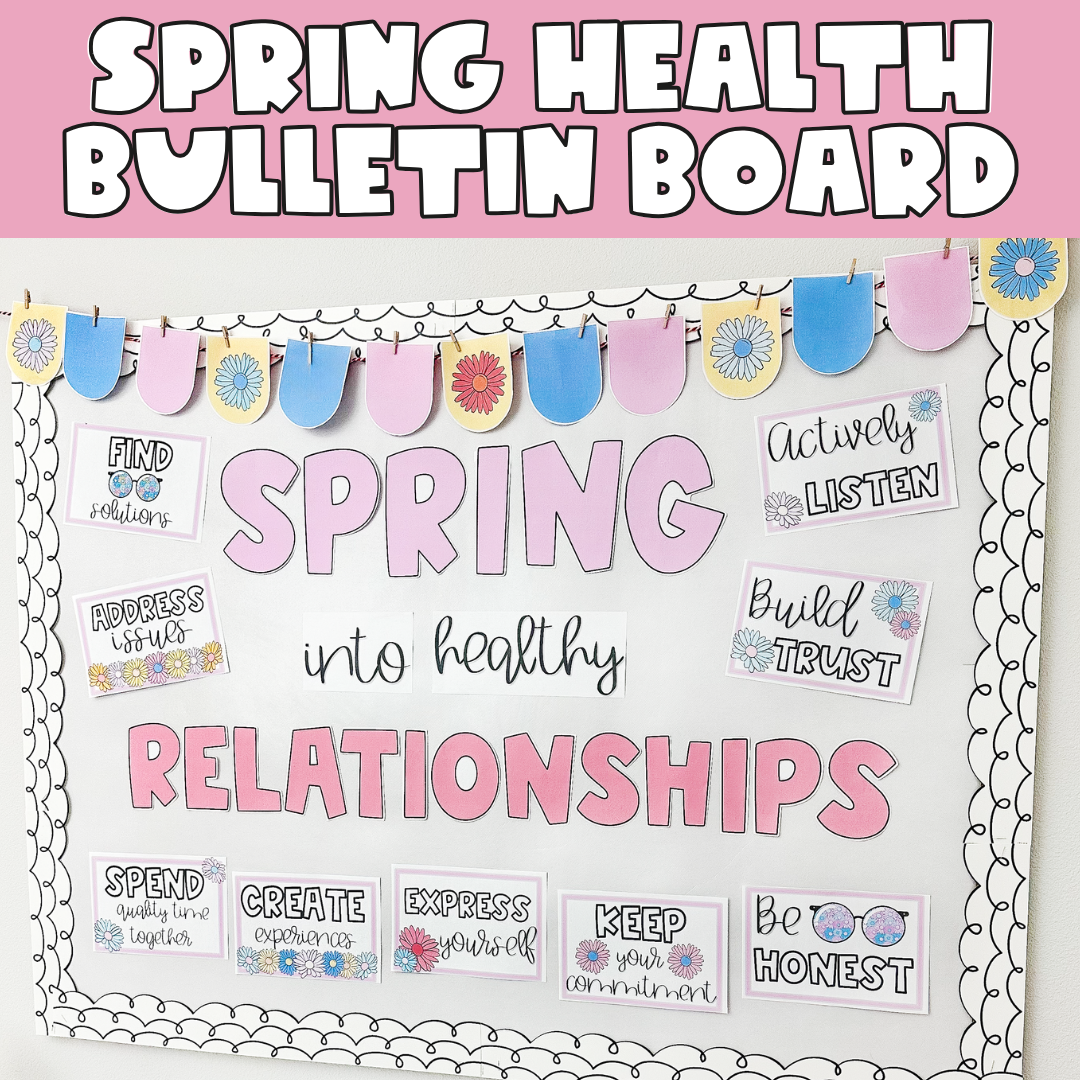 Spring Health Bulletin Board | Healthy Relationships