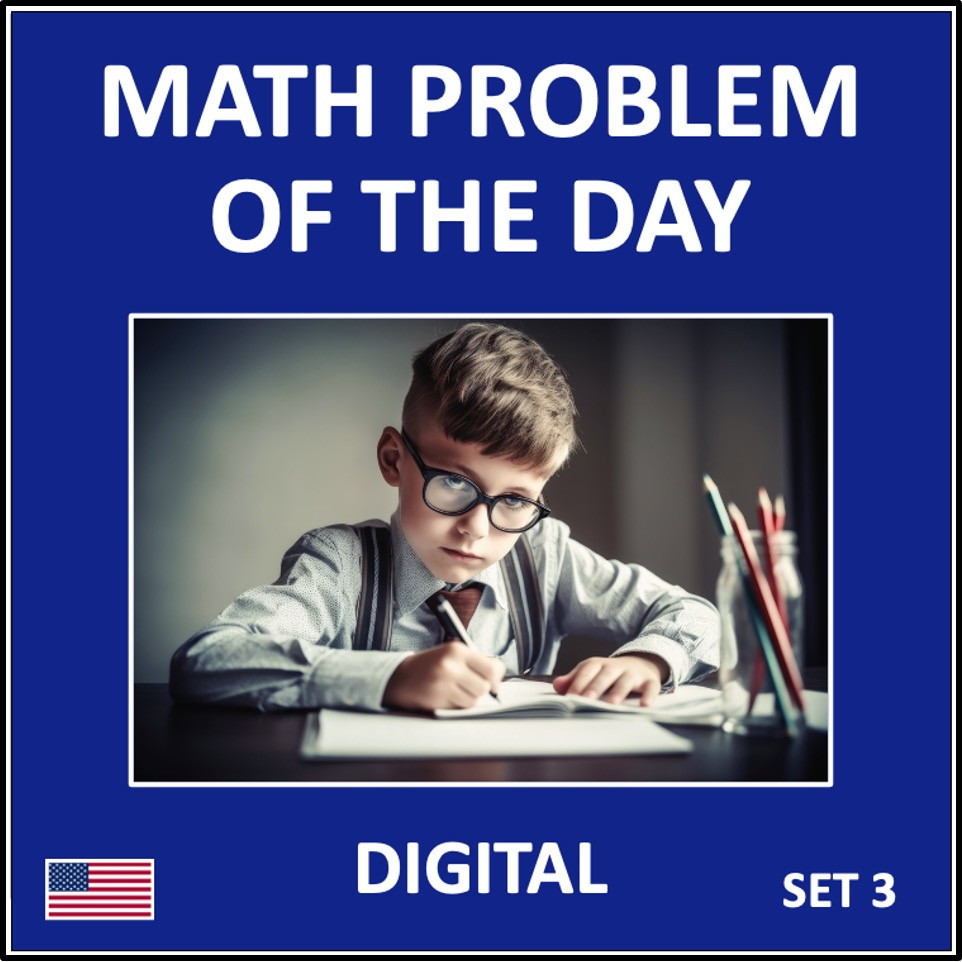 Math Digital Problem of the Day: Set 3