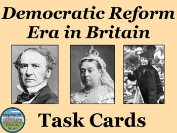 Democratic Reforms in Great Britain Task Cards