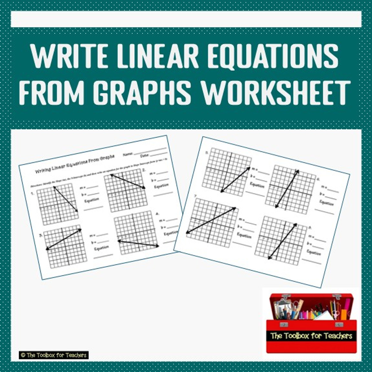 Write Linear Equations Given A Graph Slope Intercept
