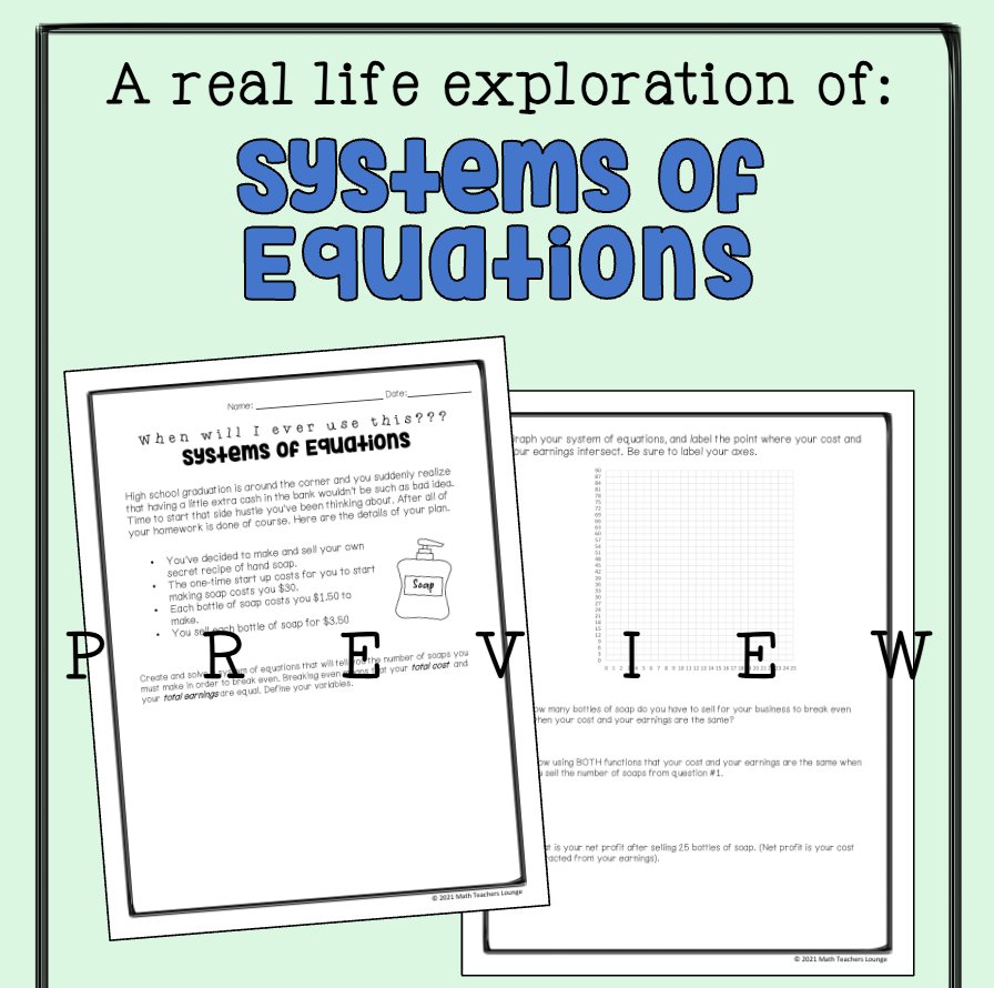 Systems of Equations Mini Project - When Will I Ever Use This?