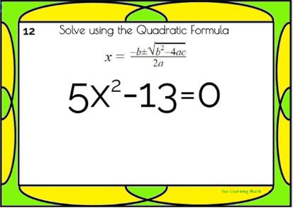 Solving Quadratic Equations using the Quadratic Formula and Finding the ...