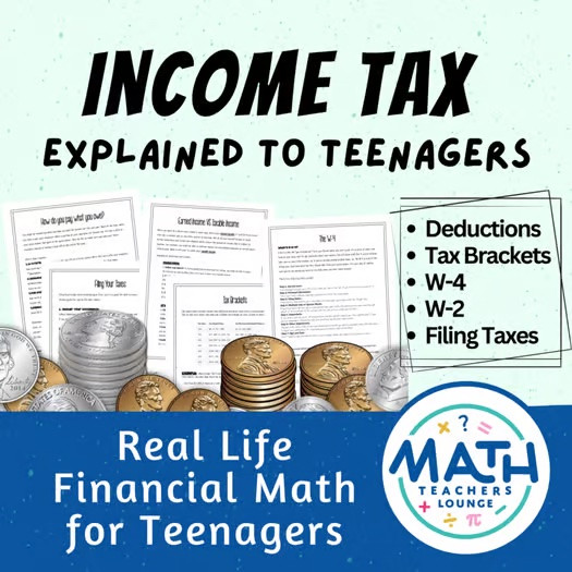 Income Tax Explained for Teenagers - Real World Financial Math