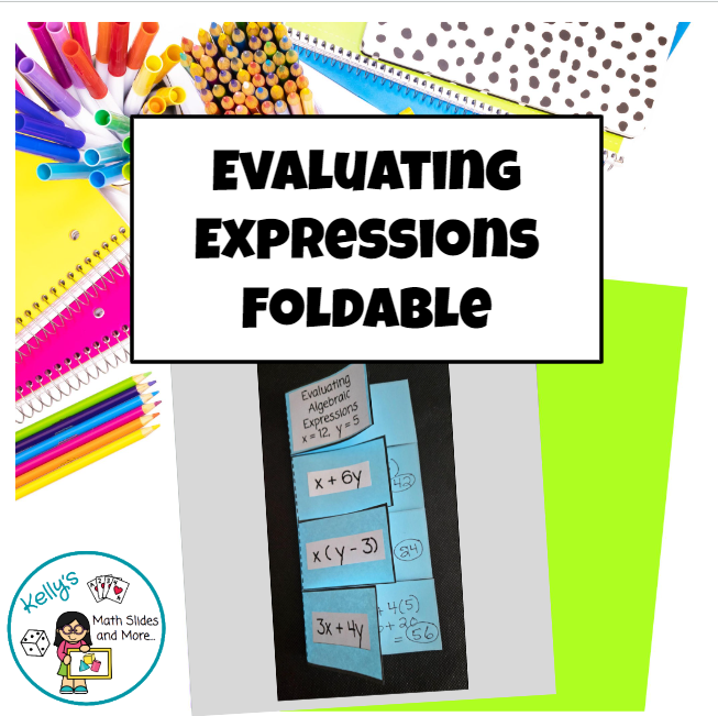 Evaluating Algebraic Expressions Foldable for the Interactive Notebook ...