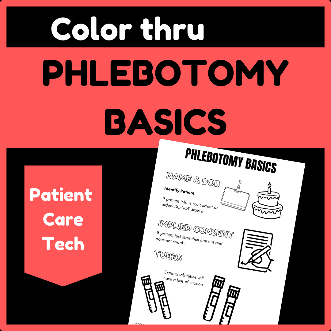Color thru Phlebotomy Basics