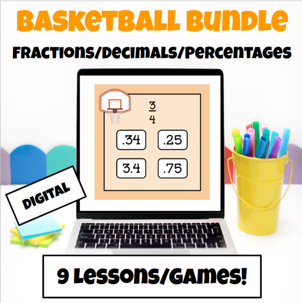 Basketball-Themed Bundle of 9 Lessons and Games - Fractions-Decimals ...