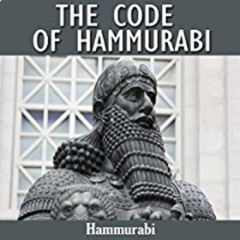 King Hammurabi For Kids Student Series! Code Of Hammurabi Vs The Ten