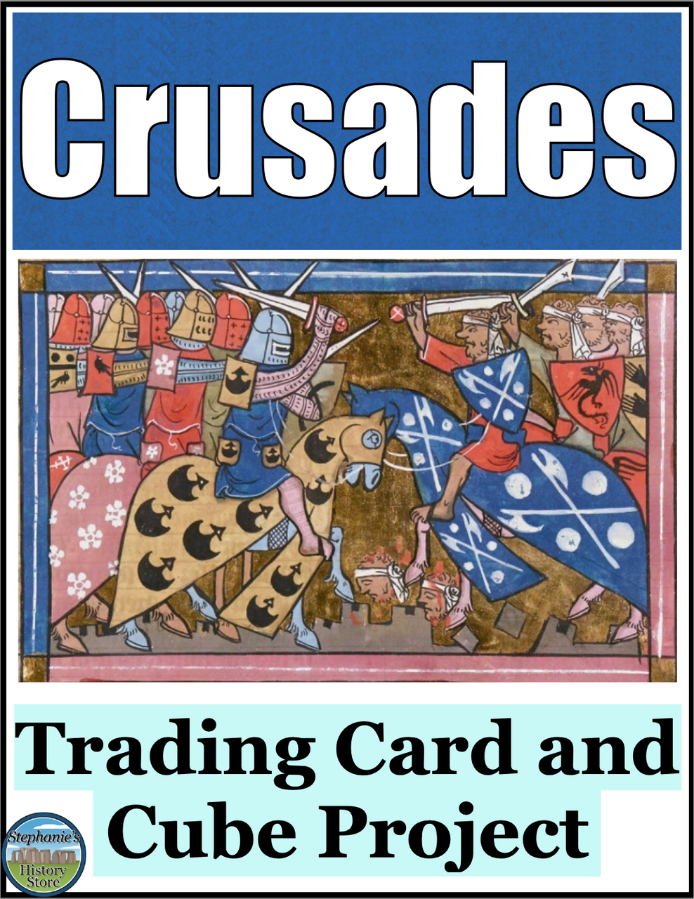 The Crusades Mini Projects