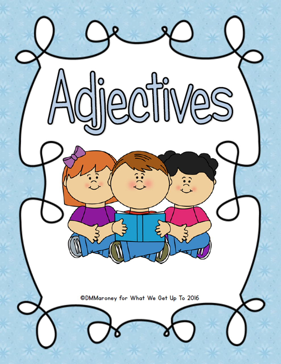 A Complete Adjective Resource - Amped Up Learning