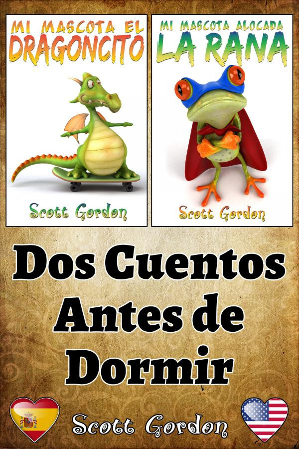 Dos Cuentos Antes de Dormir (Spanish Edition) - Amped Up Learning