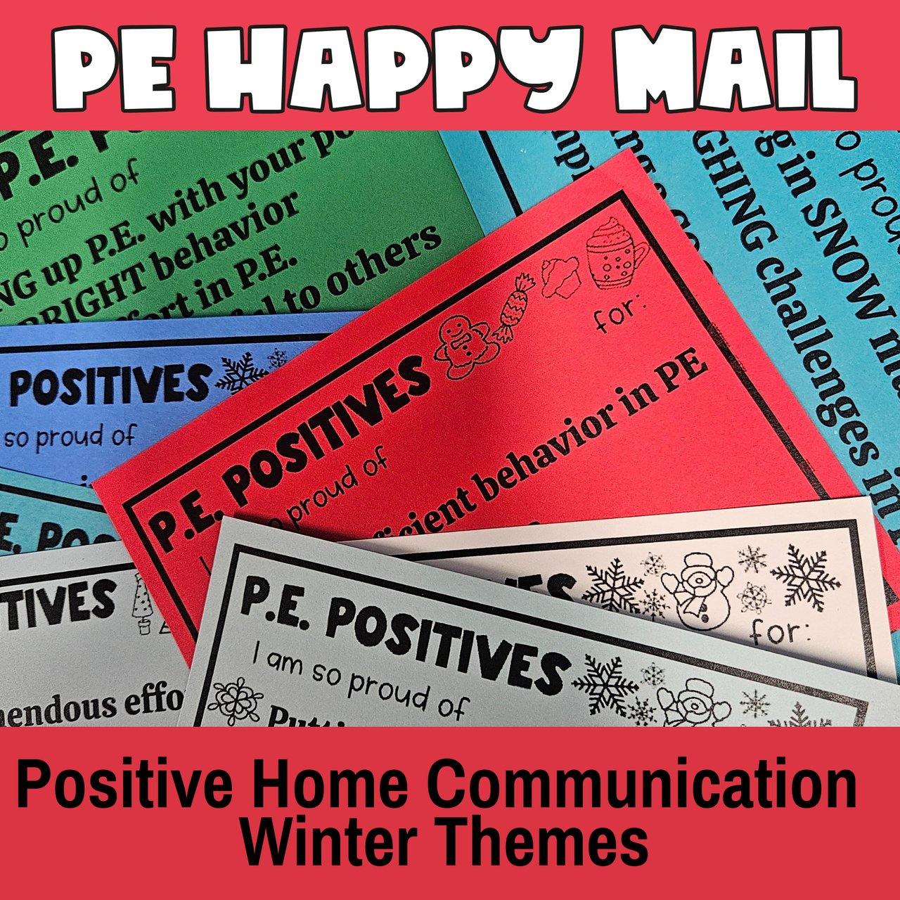 Winter Themed PE Positive Notes Home | Happy Mail | Classroom Management