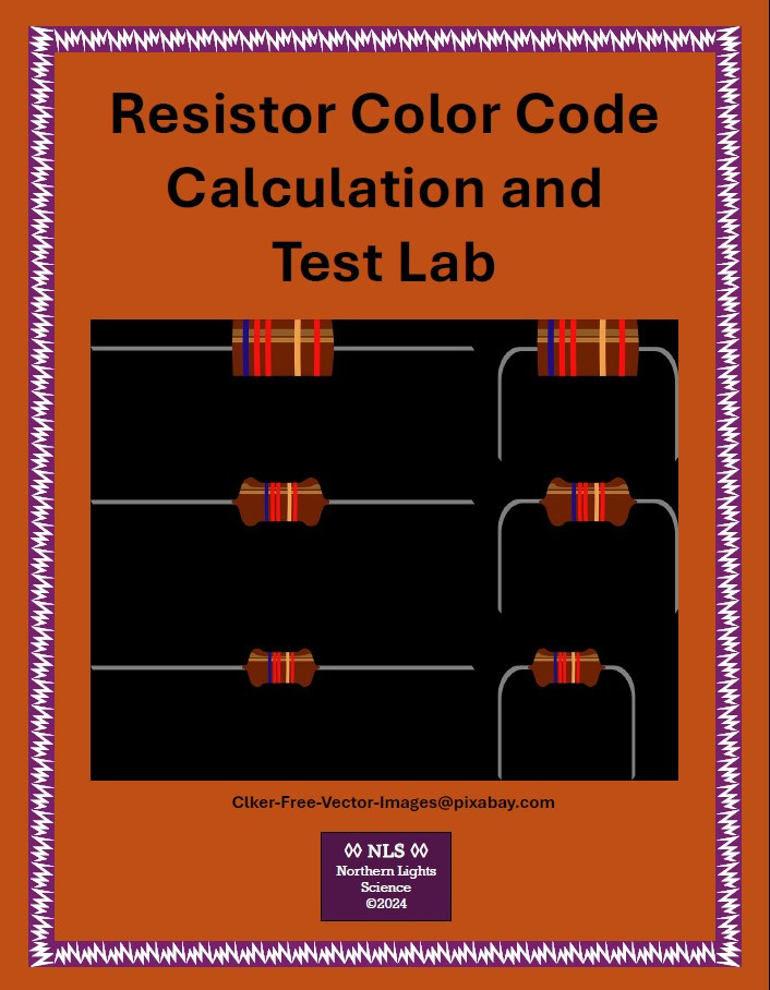 Resistor Color Code Calculation and Test Lab - Amped Up Learning