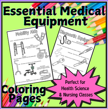 CTE Health Science Learning Medical Equipment Explained with Coloring ...