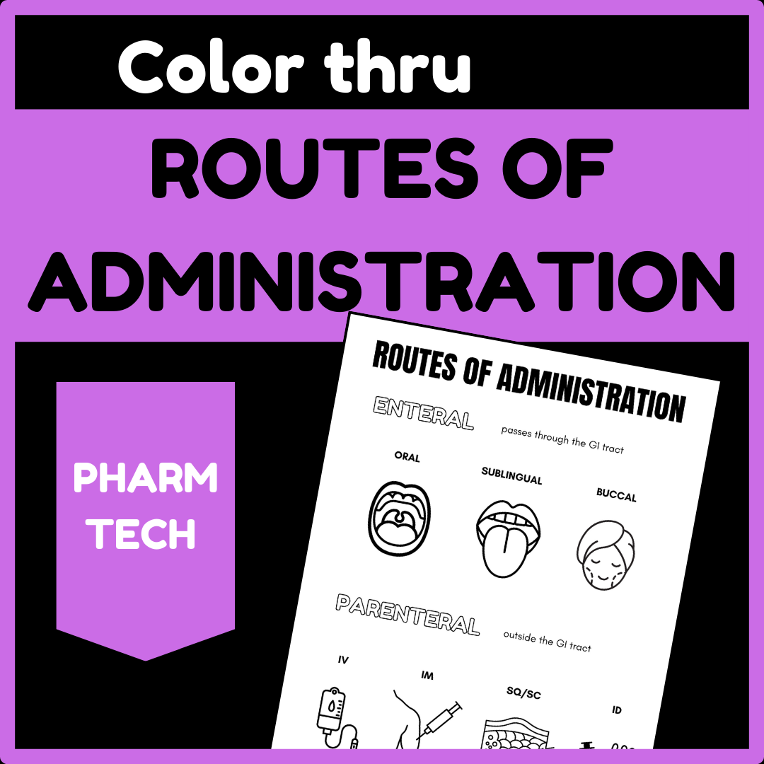 Color thru Routes of Administration - Amped Up Learning