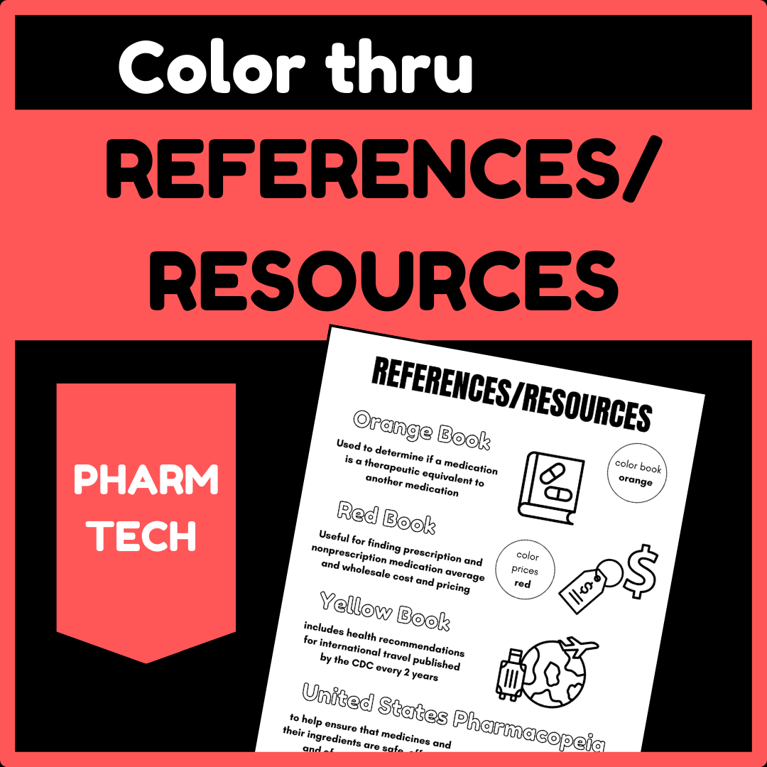 Color thru Pharmacy References/Resources - Amped Up Learning