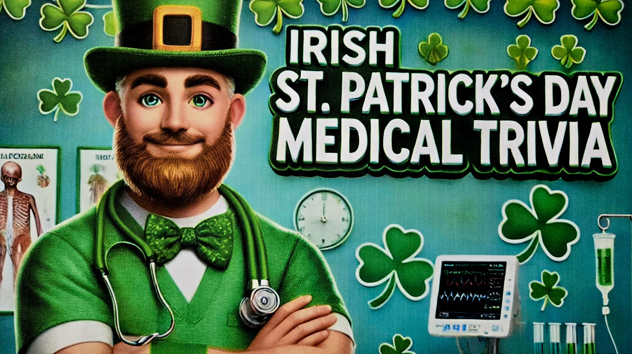 St. Patrick's Day Medical Trivia