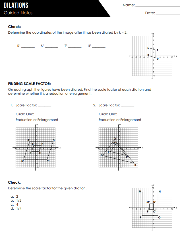 Free Dilations and Scale Factors Guided Notes