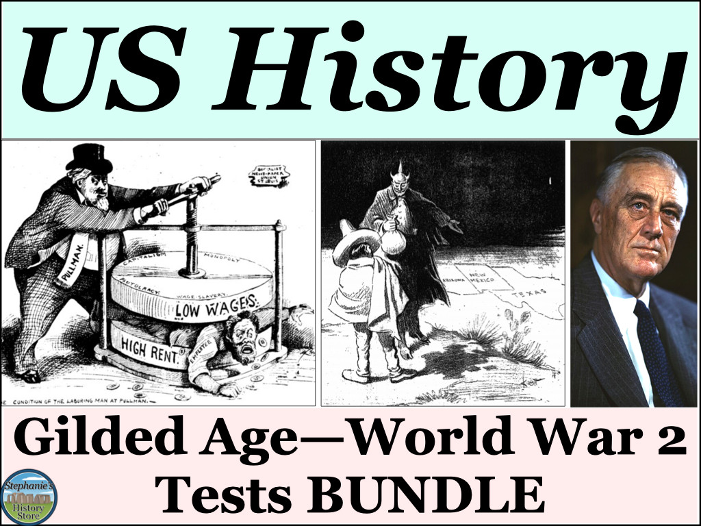 US History Tests Gilded Age through World War 2 Bundle