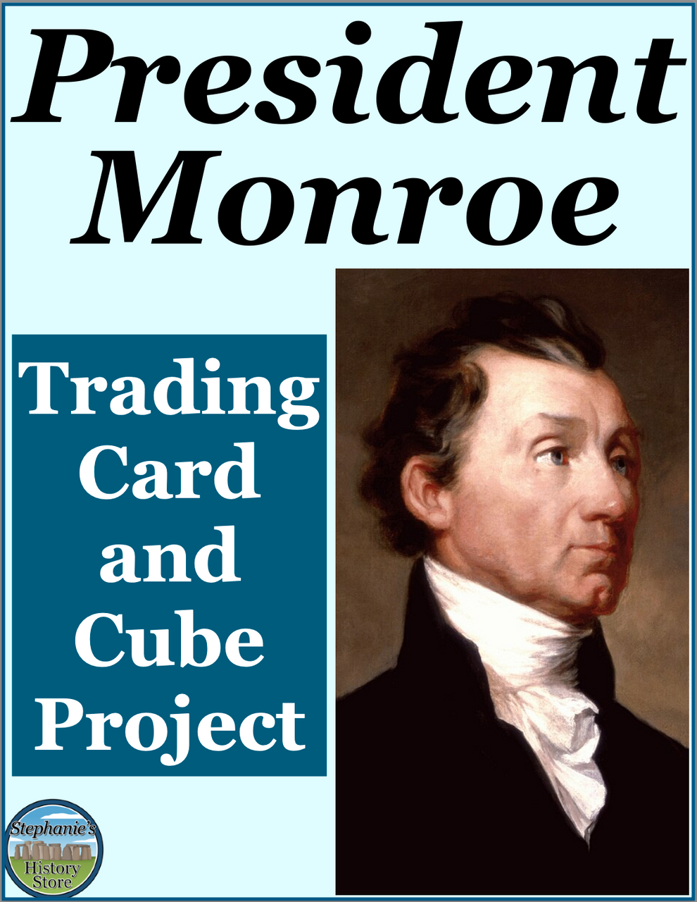 President James Monroe Activity Review Projects