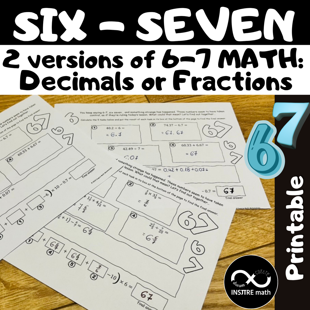 67 Six Seven 6-7 Viral Math Meme Trend Prank Fractions or Decimals ...
