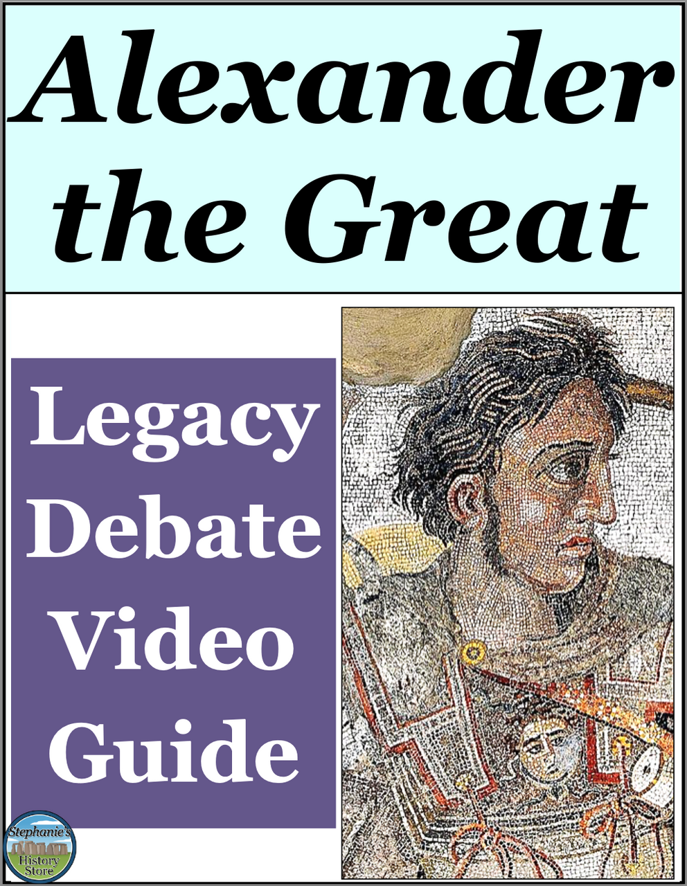 Alexander the Great Activity Legacy Debate Video Guide Analysis