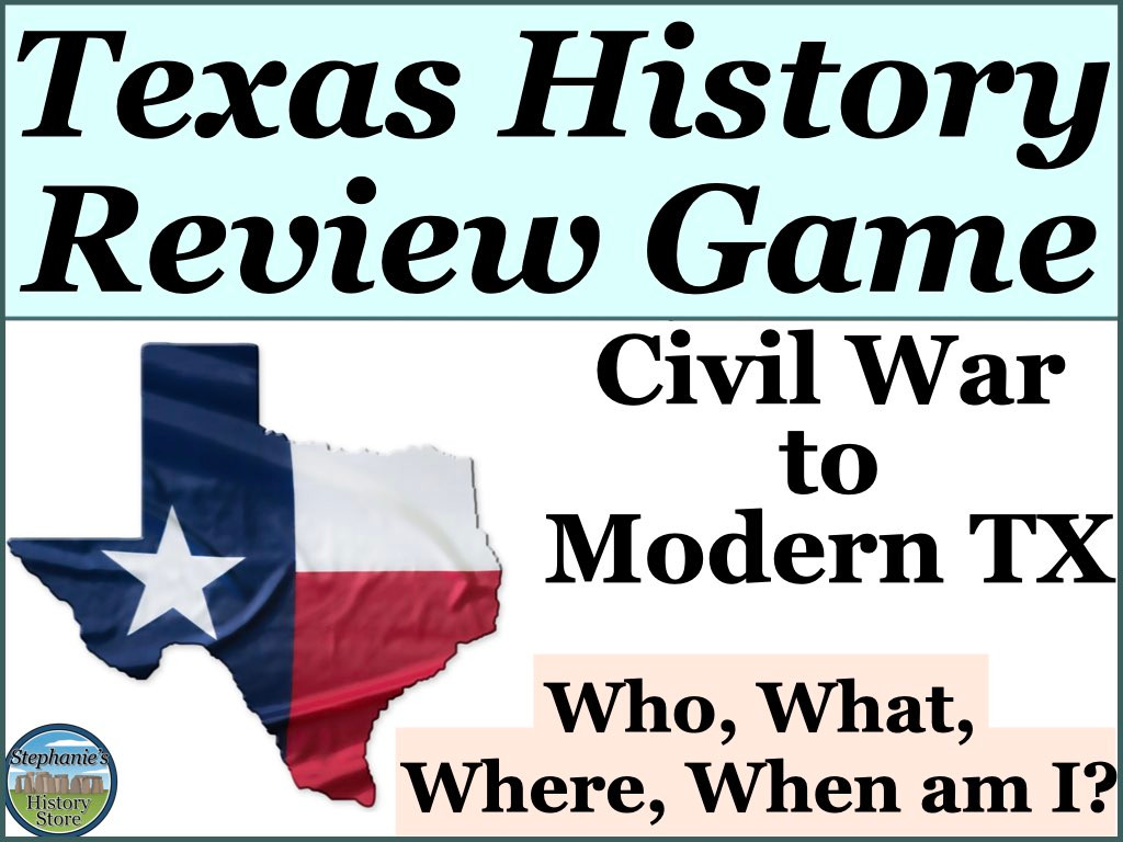 Texas History Cumulative Review Game Regions of Texas to the Republic ...