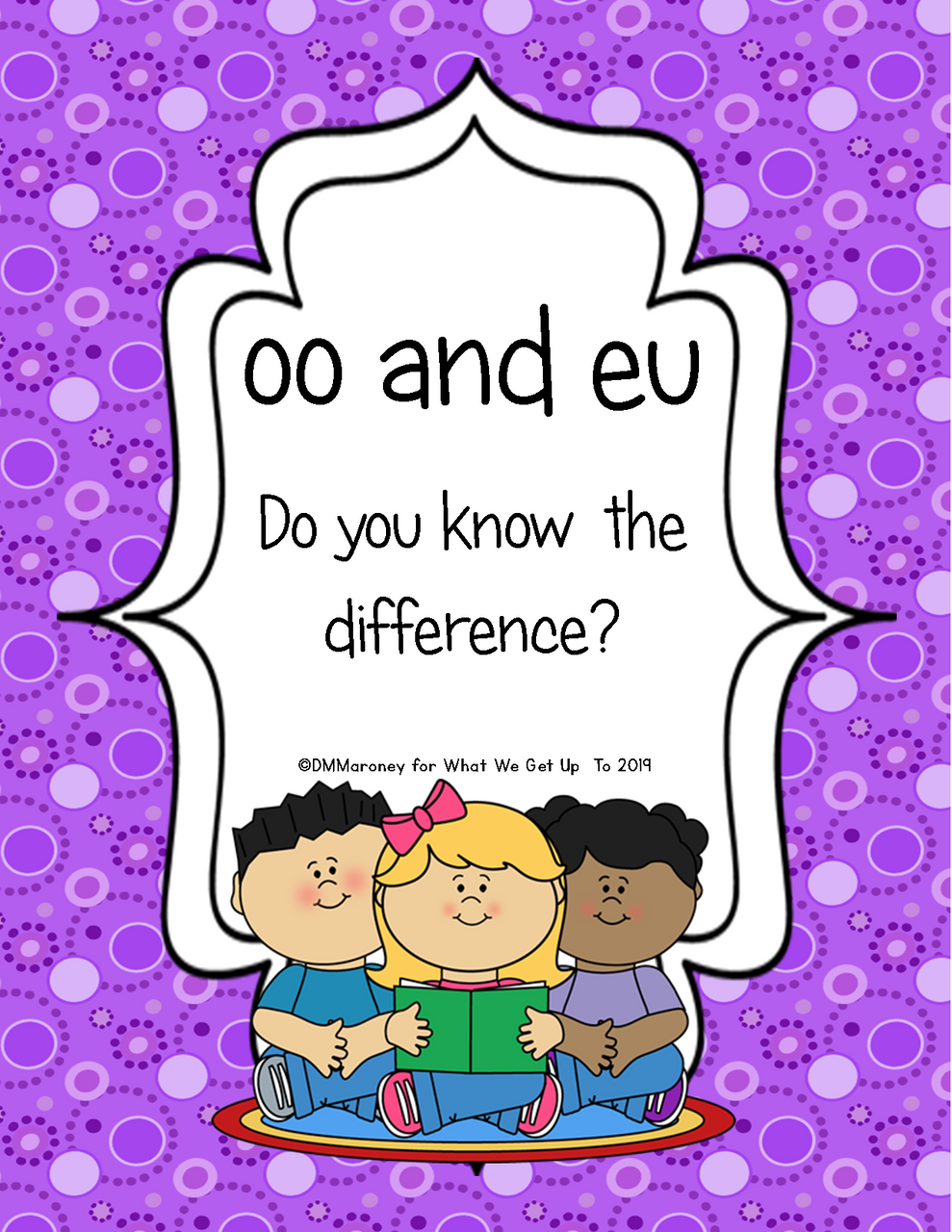 oo and ue: Do You Know the Difference - Amped Up Learning