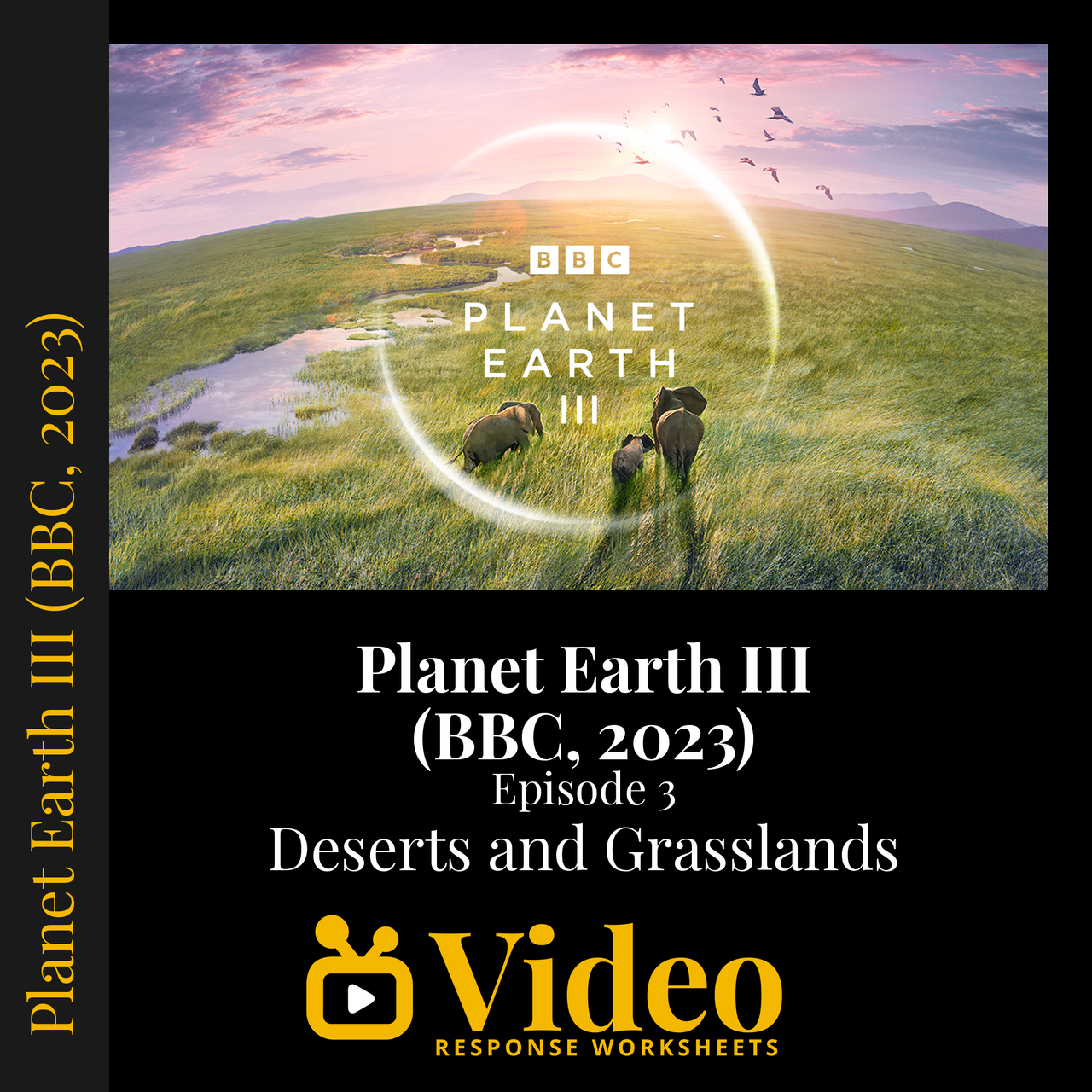 Planet Earth III Deserts and Grasslands Episode 3 Worksheet & Key - BBC ...
