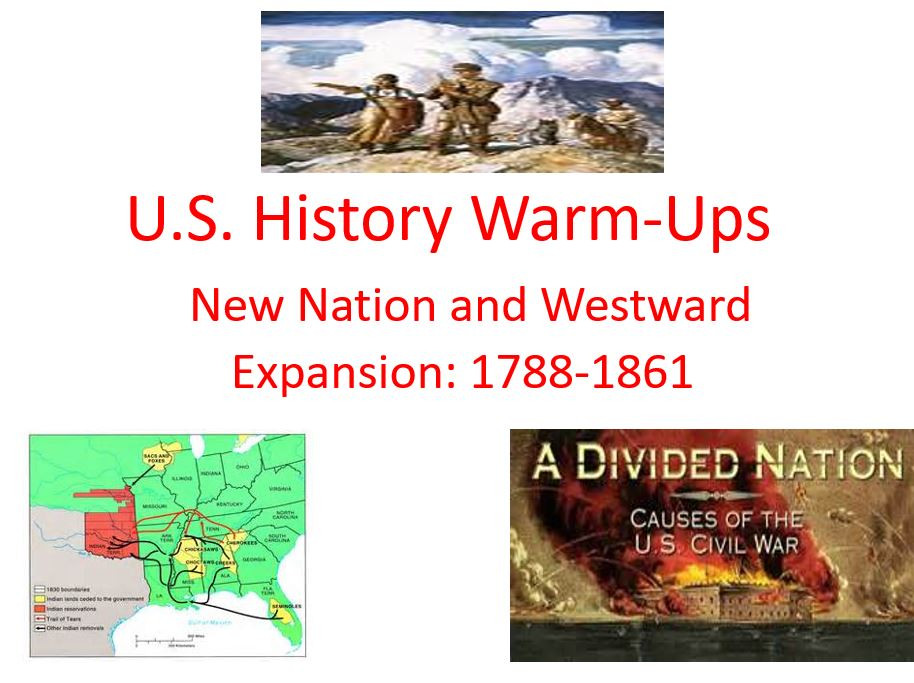 US History Bell Ringers Or Warm Ups: New Nation and Westward Expansion ...