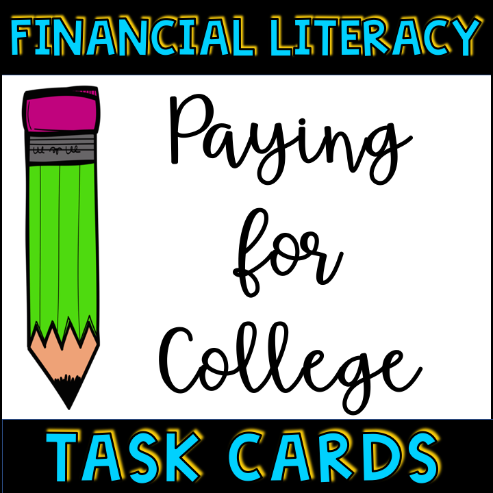 Financial Literacy Paying for College Task Cards - Amped Up Learning