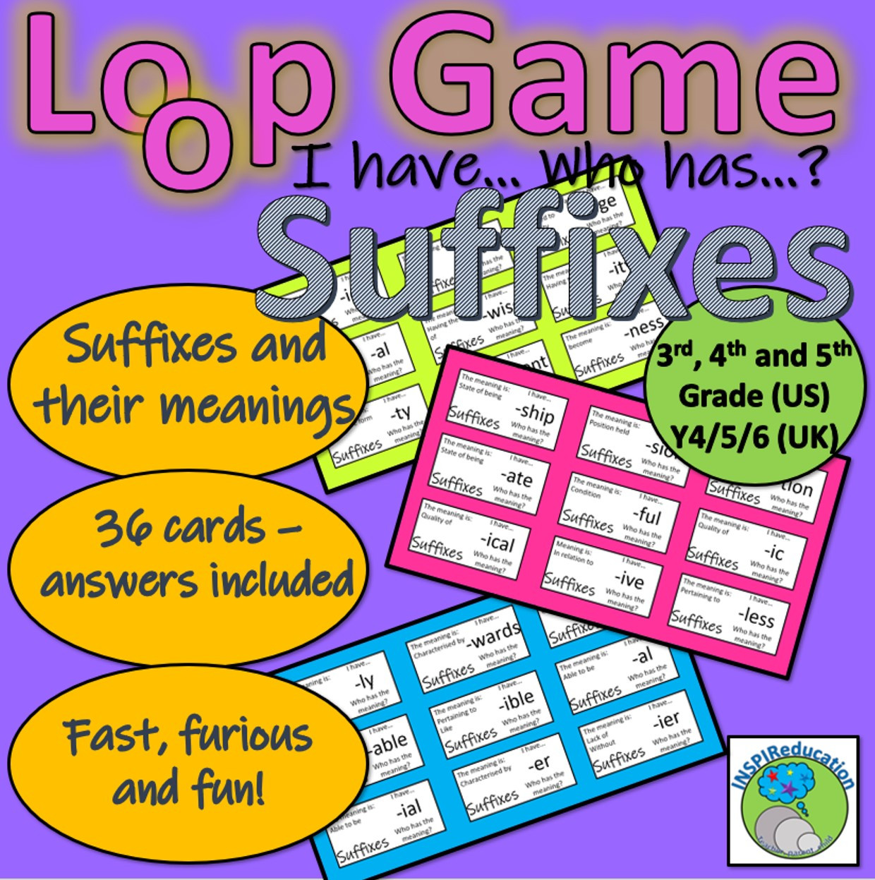 Suffixes - Loop Game, "I have...Who has...?" 36 cards to play - Amped ...