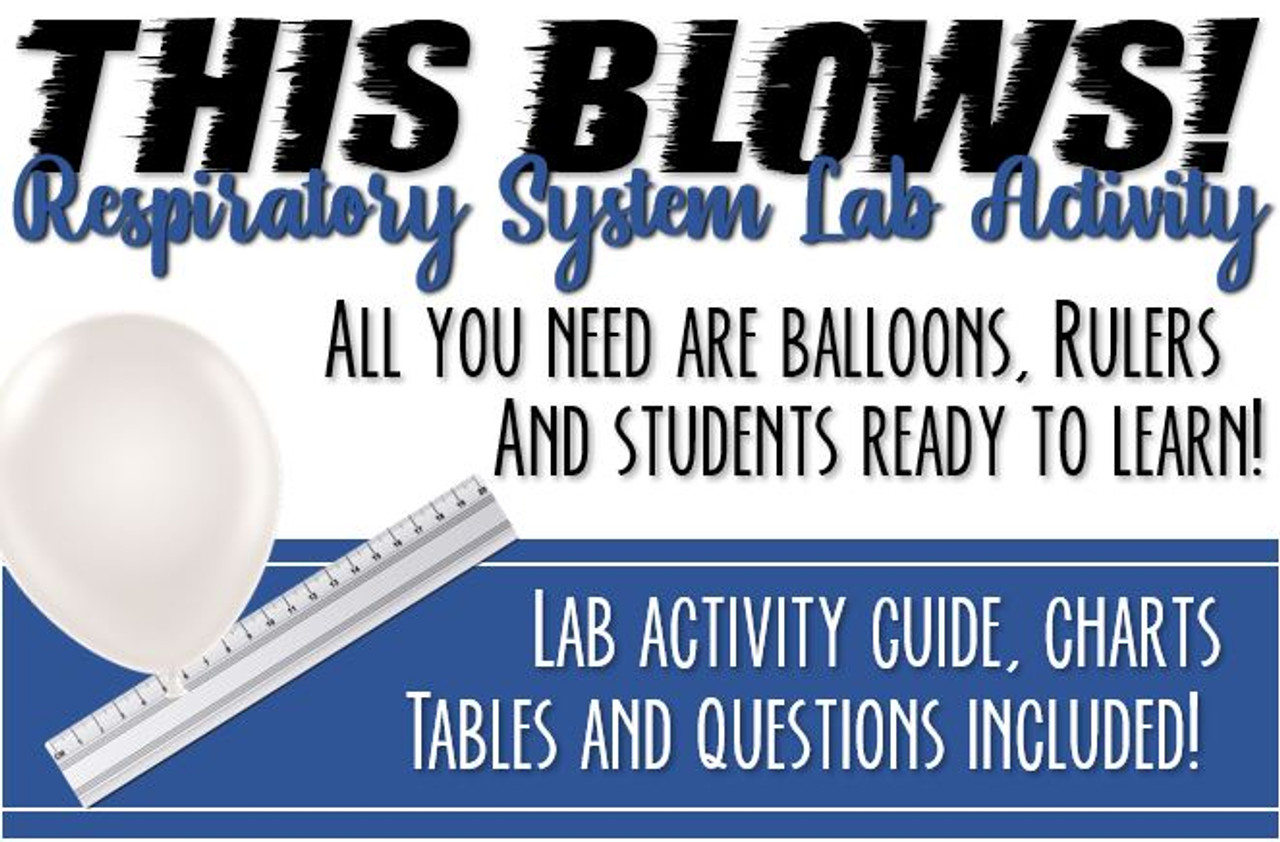 This Blows! Respiratory System Lab Activity! - Amped Up Learning