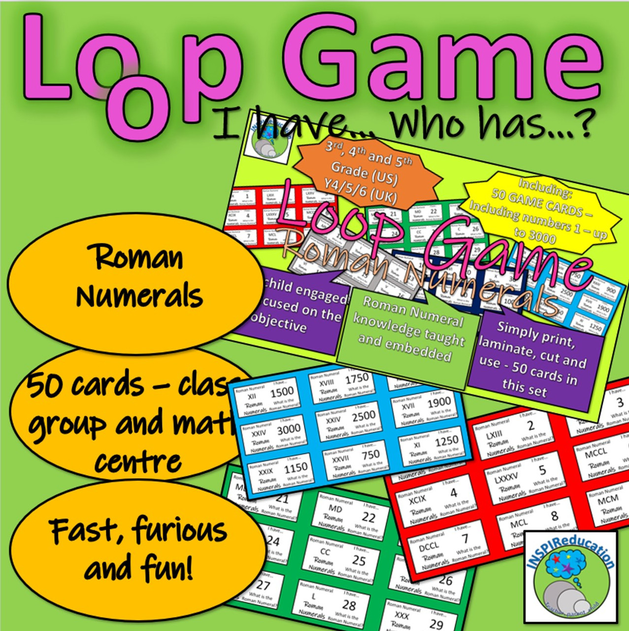 Roman Numerals - Loop Game ("I have... Who has..?) Math - Amped Up Learning