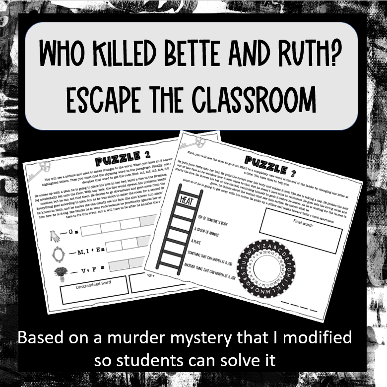 Escape the Classroom Murder Mystery: Who Killed Bette and Ruth?