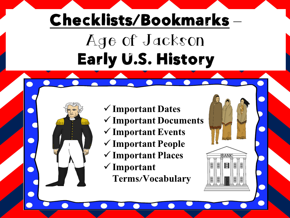 Checklists/Bookmarks-Age of Jackson - Amped Up Learning