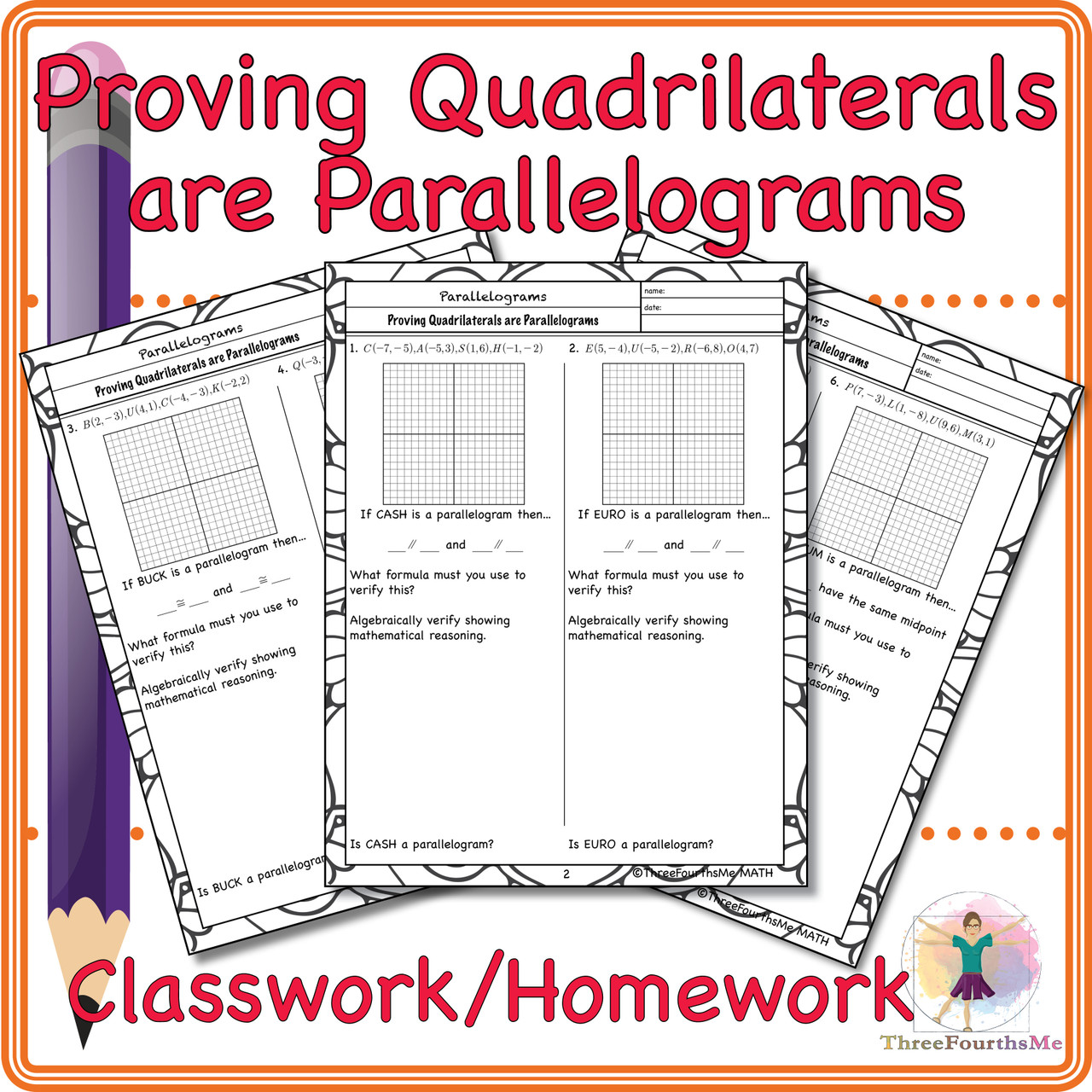 Proving Quadrilaterals are Parallelograms Classwork / Homework - Amped ...