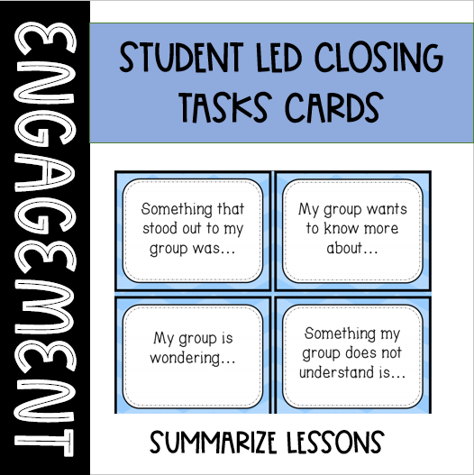 Student Led Closing Task Cards - Amped Up Learning