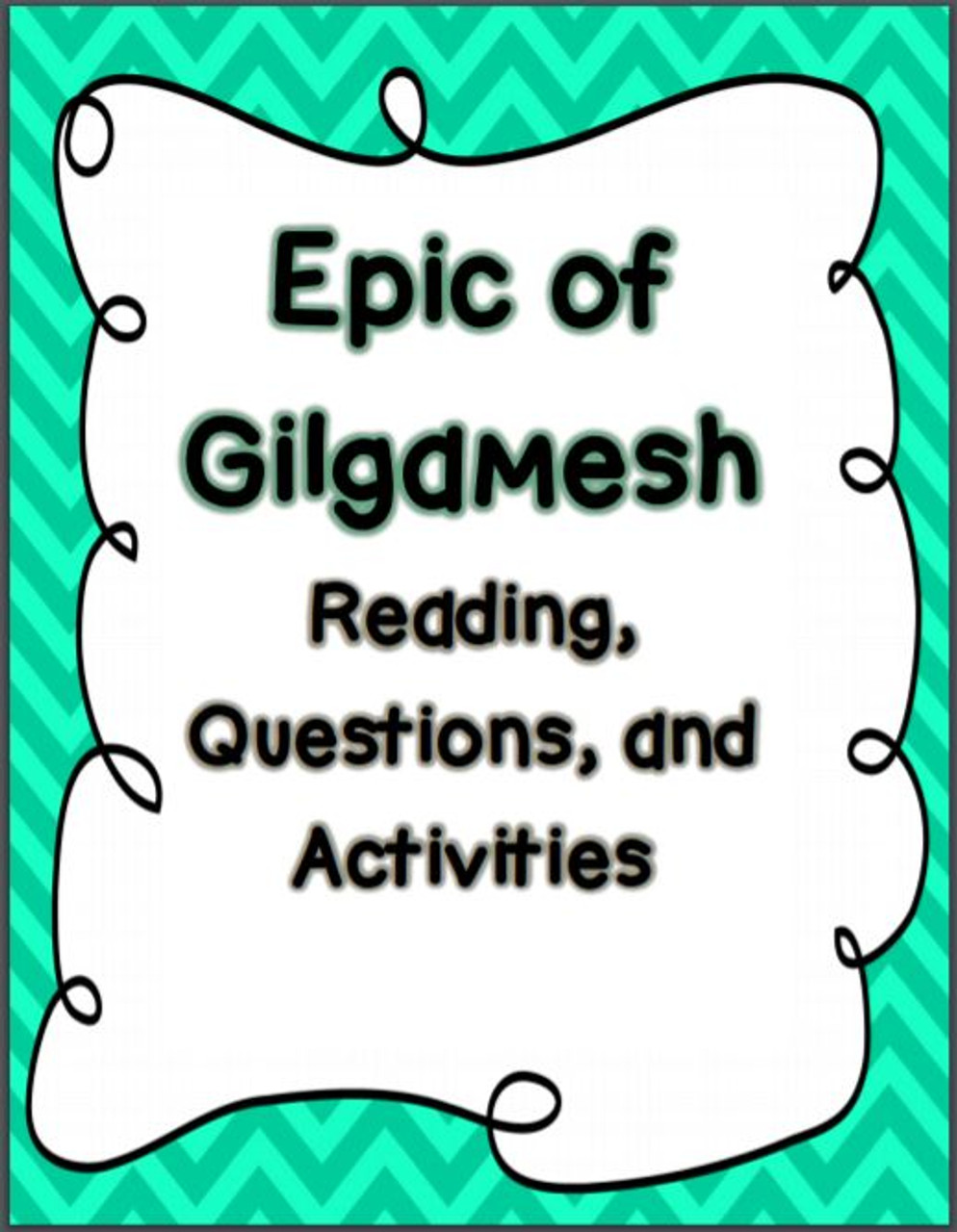 Epic of Gilgamesh: Reading, Questions, and Activities - Amped Up Learning