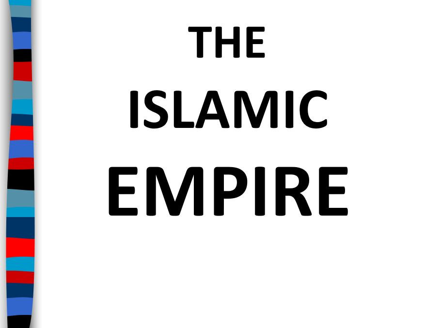 Islamic empires history