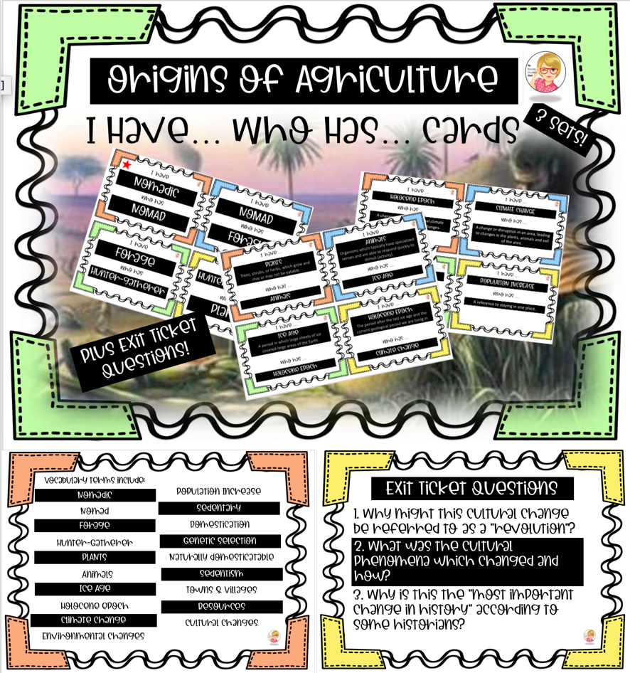 Origins of Agriculture- I have... Who has: The Agricultural Revolution ...