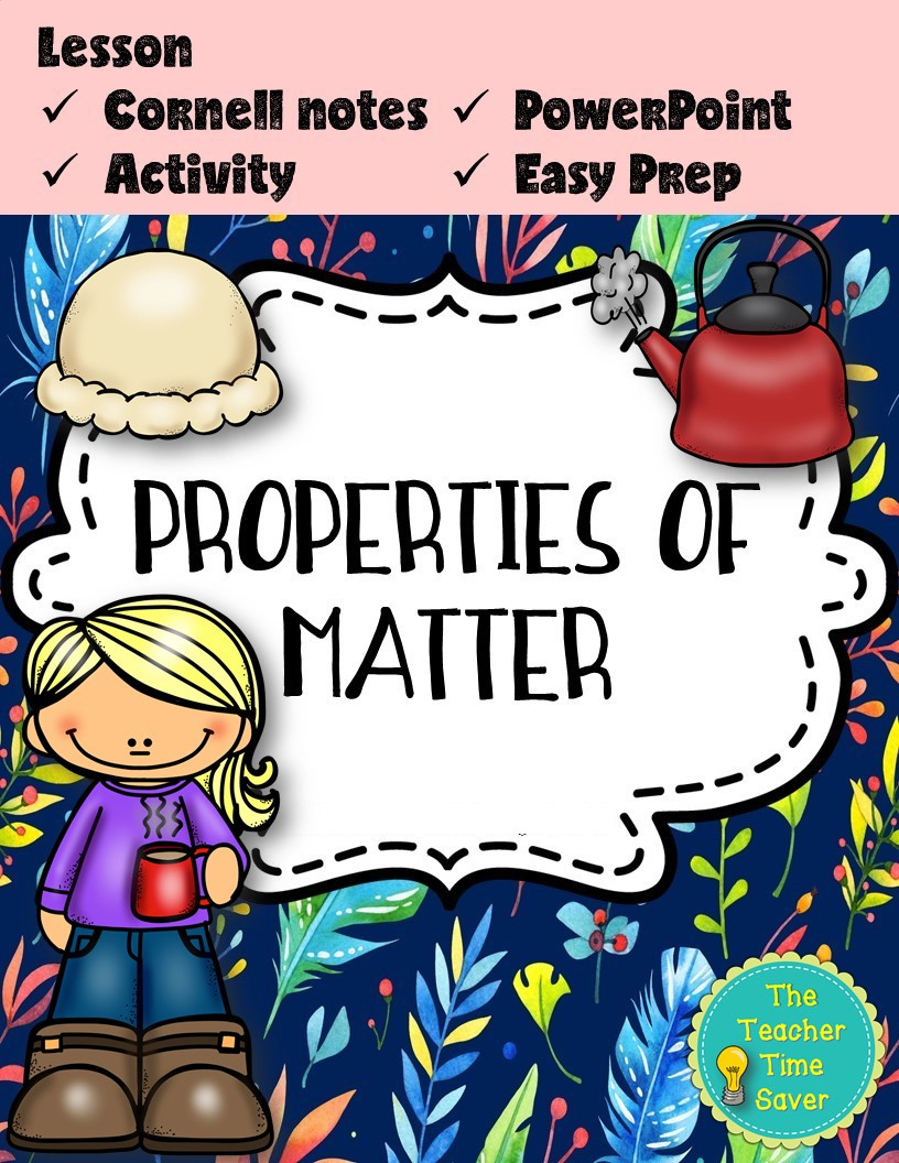 Physical and Chemical Properties of Matter Lesson - Amped Up Learning